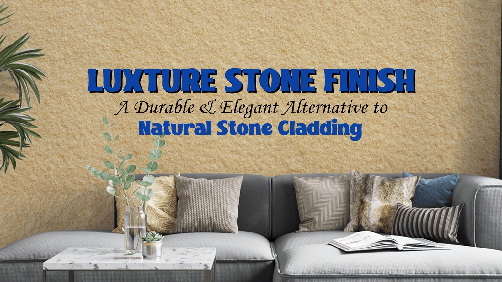 Luxture Stone Finish: A Durable & Elegant Alternative to Natural Stone ...